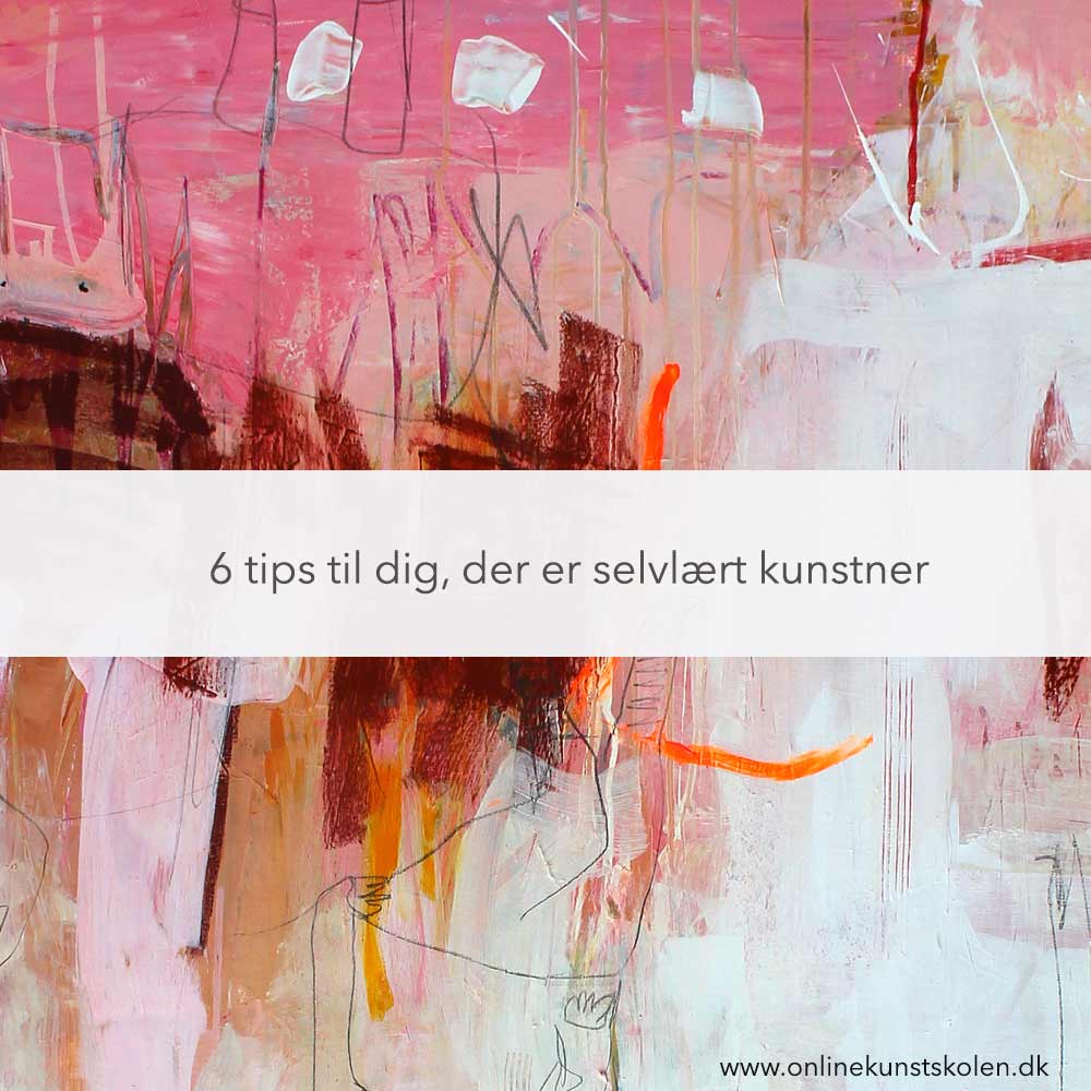 Onlinekunstskolen - Selvlært kunstner